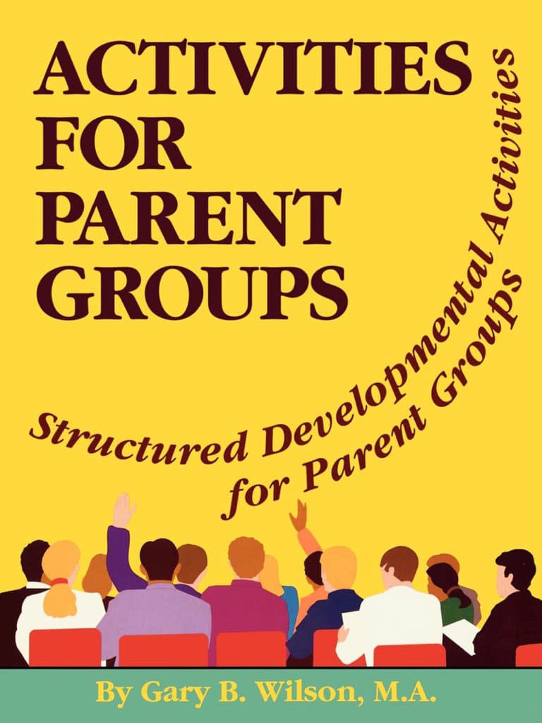 Activities for Parent Groups: Structured Developmental Activities
